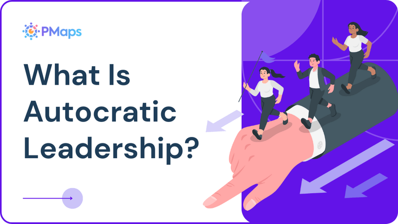 Autocratic Leadership: Definition, Key Traits & Examples